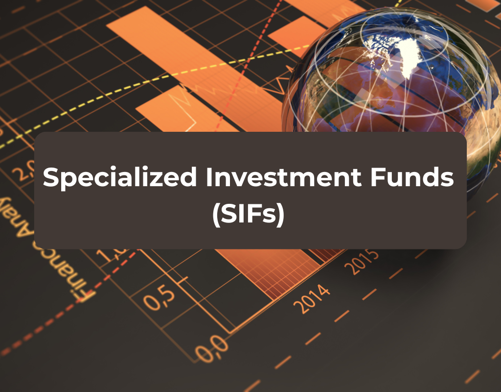 Specialised Investment Funds (SIFs) Explained